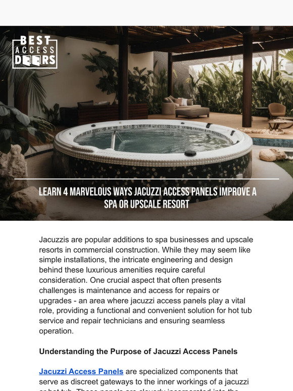 Best Access Doors: Learn 4 Marvelous Ways Jacuzzi Access Panels Improve ...