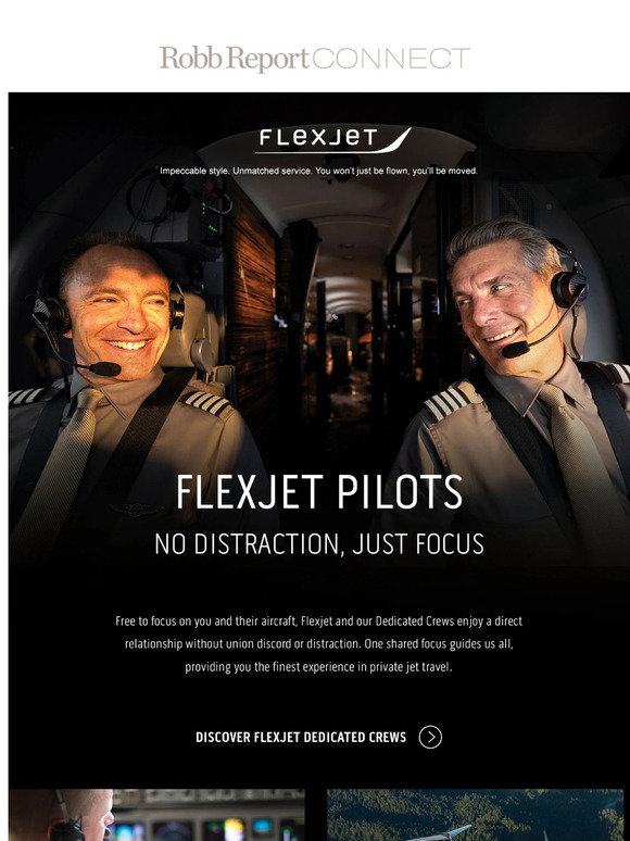Robb Report: Flexjet Crews – Dedicated to Their Aircraft, Devoted to ...