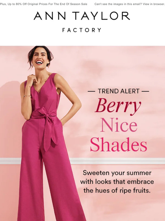 Ann Taylor: The Must-Try Shades Of The Season, Now Up To 50% Off | Milled