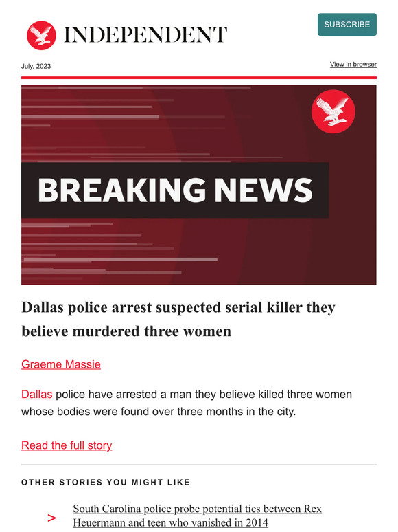 The Independent: Dallas police arrest suspected serial killer they ...