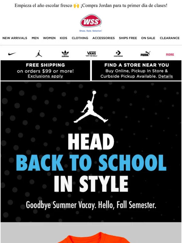 Shop WSS: Start the school year fresh 🙌 Shop Jordan for your first day ...