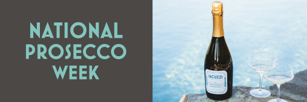 Jacuzzi Family Vineyards: It's National Prosecco Week—Don't miss out on ...