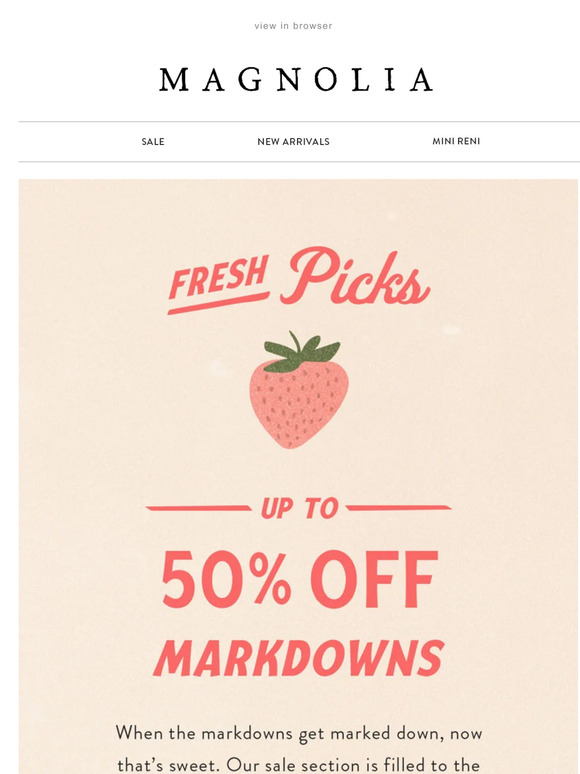 Magnolia Email Newsletters: Shop Sales, Discounts, and Coupon Codes