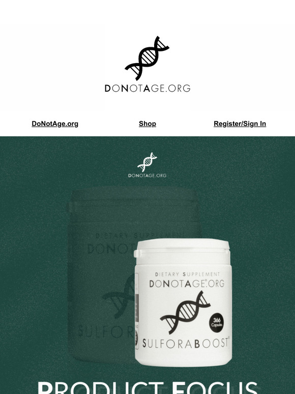 Do Not Age: Ingredient Focus - SulforaBoost® 🧬 | Milled