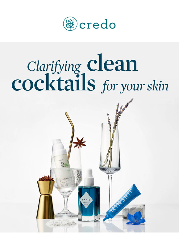 Credo Beauty: Now serving: clarifying clean cocktails | Milled