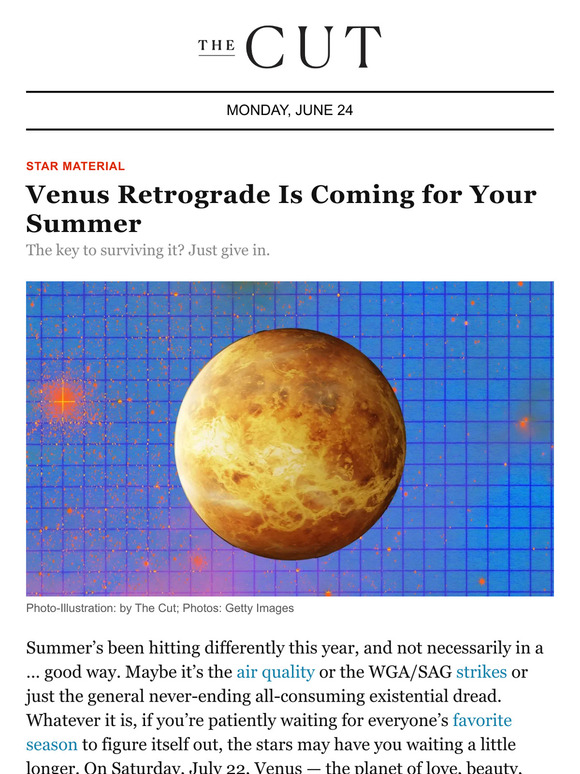 The Cut: Venus Retrograde Is Coming for Your Summer | Milled