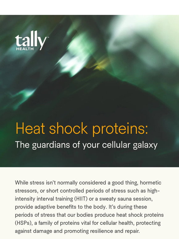 Tally Health: Longevity Pathway Series: Heat Shock Proteins | Milled