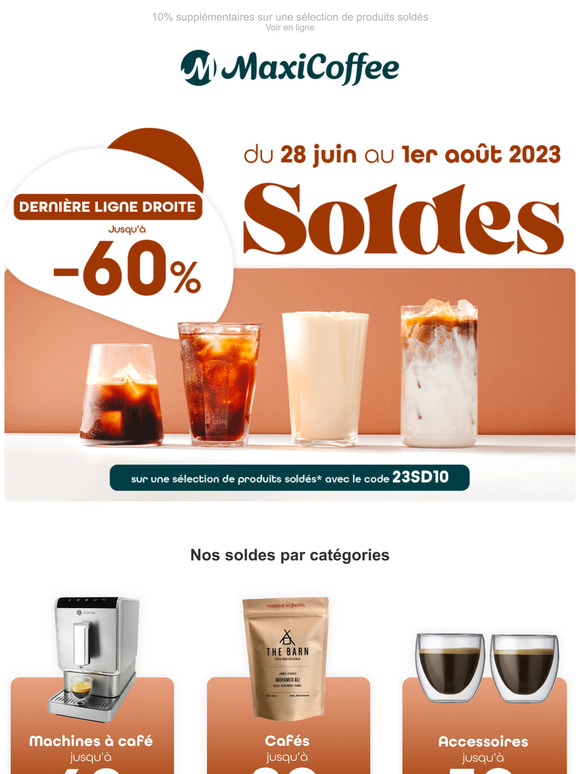 MaxiCoffee: Prolongation des soldes jusqu’au 1er août | Milled