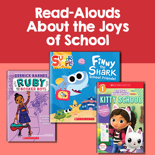 Scholastic: Get Kids Ready for School With These Read-Alouds | Milled