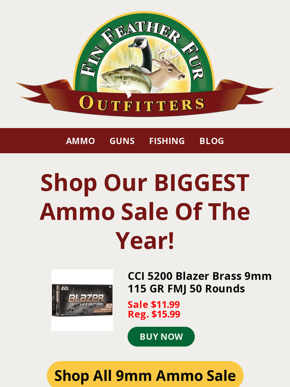 Fin Feather Fur Outfitters: Our BIGGEST Ammo Sale of The Year! | Milled