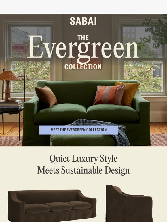 Sabai Design: You won't believe what our new sustainable Evergreen ...