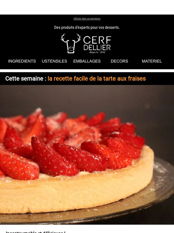 Cerf Dellier: tarte aux fraises : la recette facile | Milled