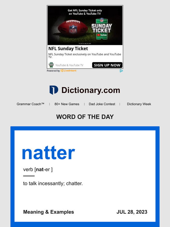 Dictionary.com: natter | Word of the Day | Milled
