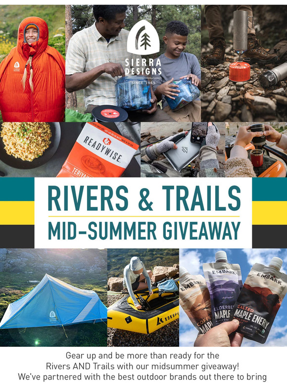 Sierra Designs: FINAL CALL | Rivers and Trails Giveaway | Milled