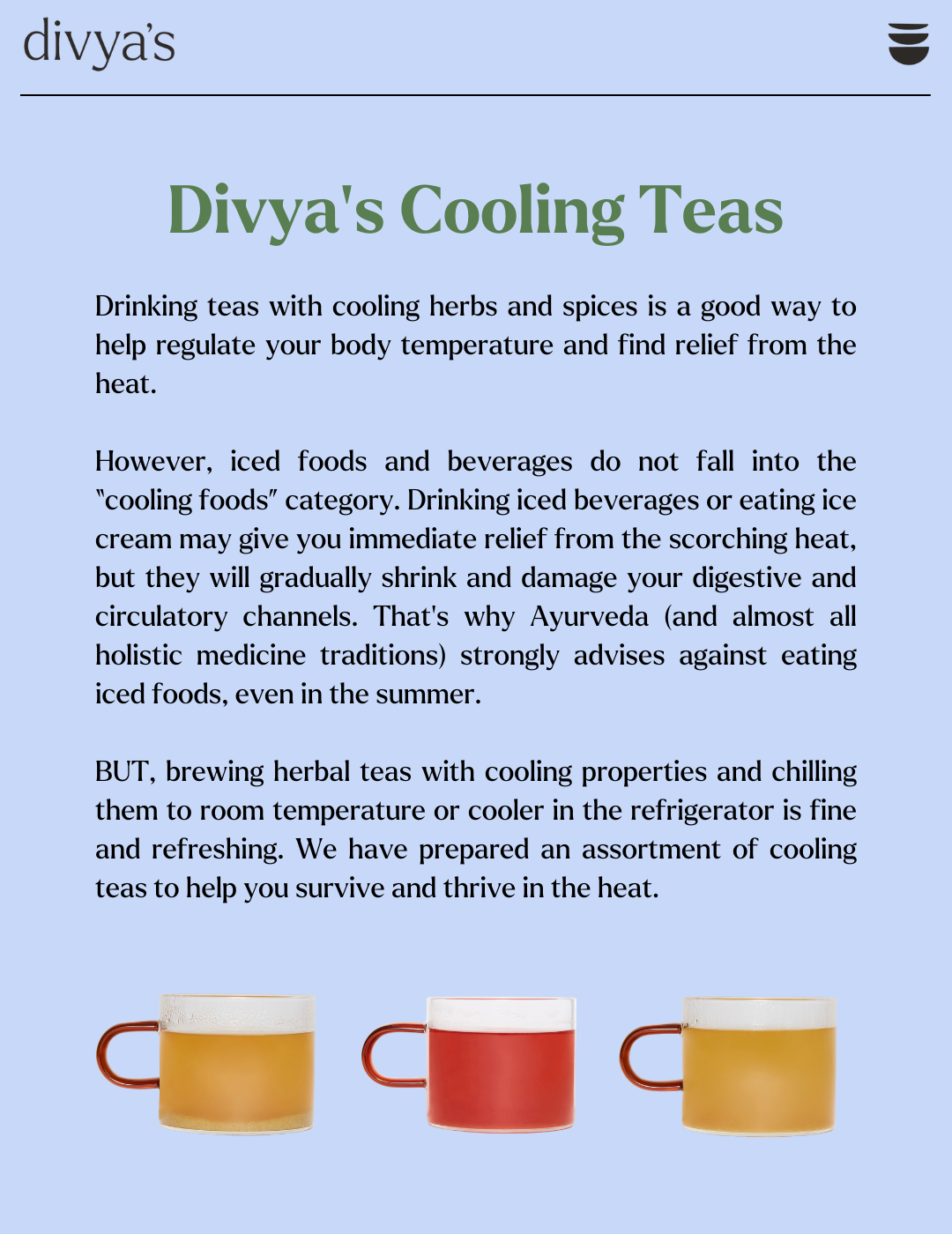 Divya's: Beat the Heat with Divya's New Cooling Teas | Milled