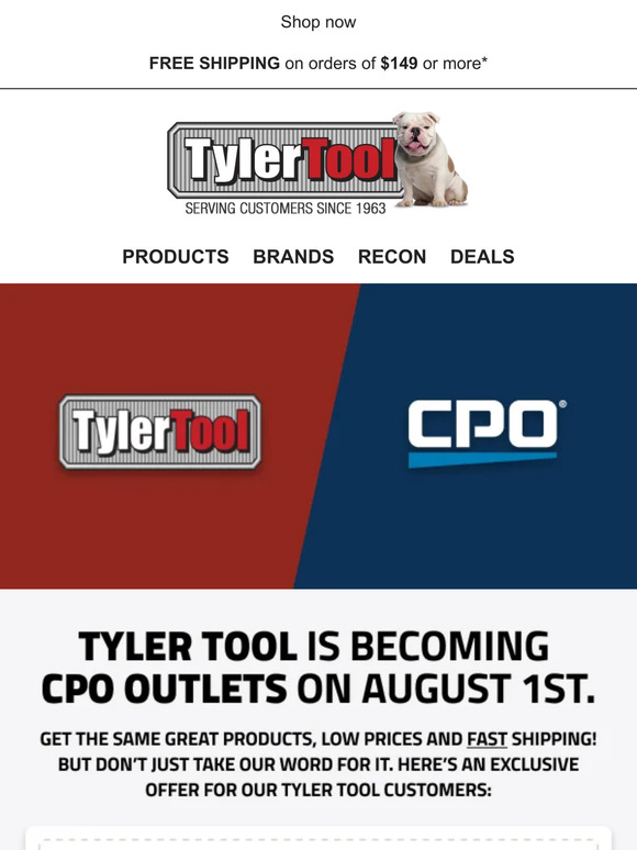 Tyler Tool: Big Changes Ahead: Welcome to CPO Outlets, formerly Tyler ...
