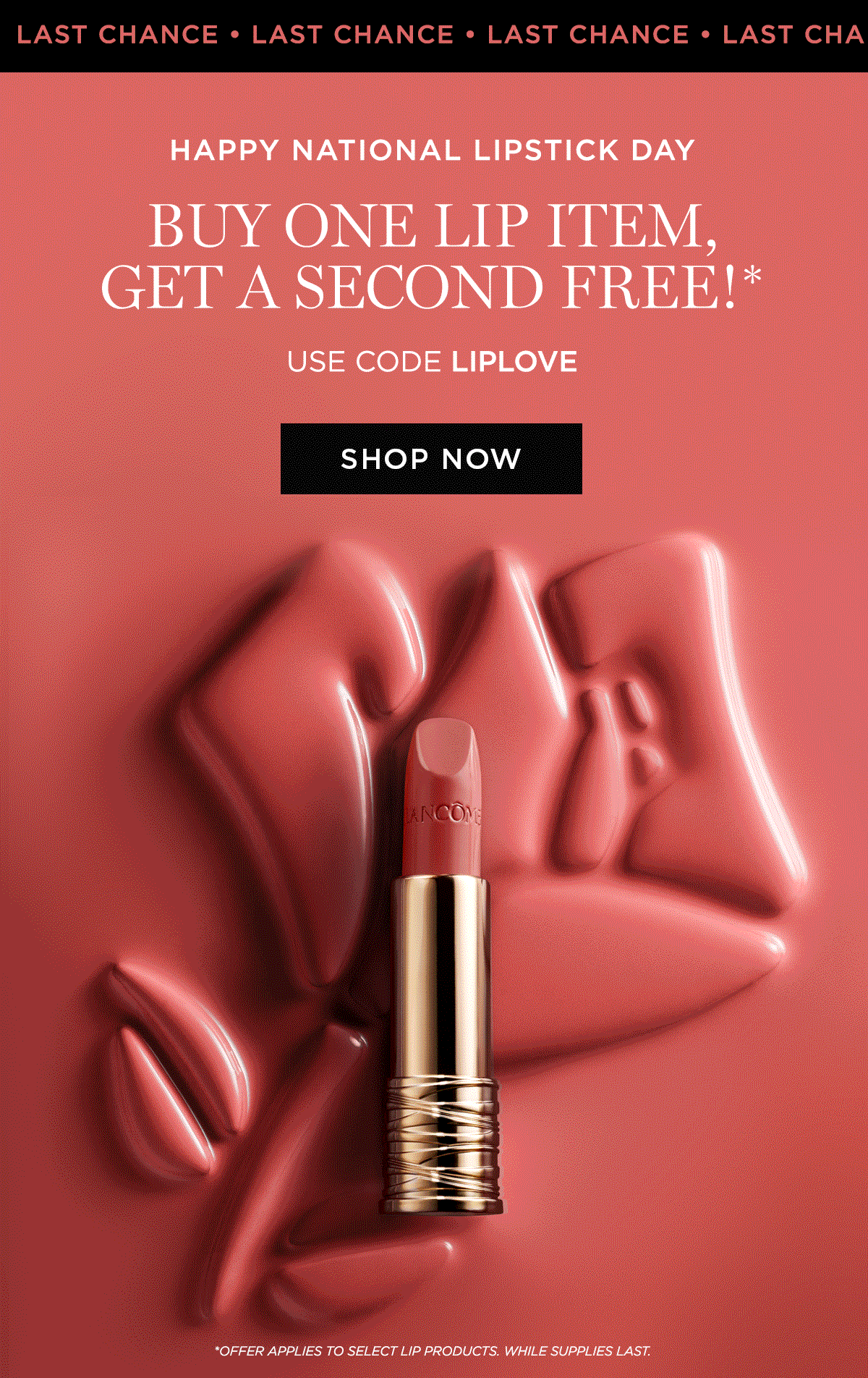 Lancôme US: It’s National Lipstick Day! Buy One Lip Product, Get a ...