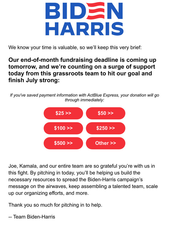 Joe Biden: We know your time is valuable, so this is a short message ...