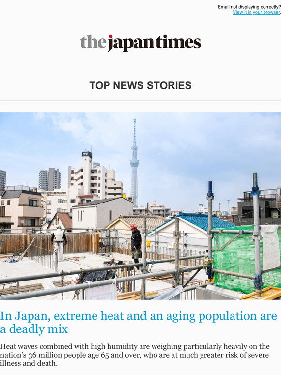 The Japan Times: Today's top news: In Japan, extreme heat and an aging ...