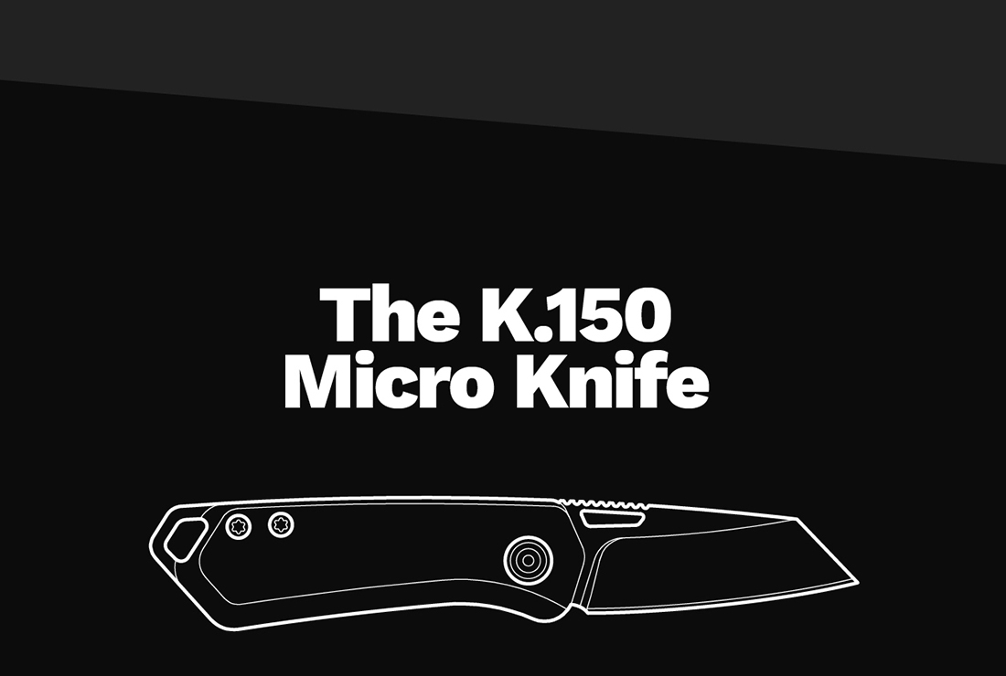 Tactica: Introducing the K.150 micro knife - small but mighty | Milled