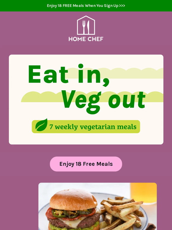 Home Chef: Sit down, eat, & ENJOY! Try these Vegetarian Meals... We're ...