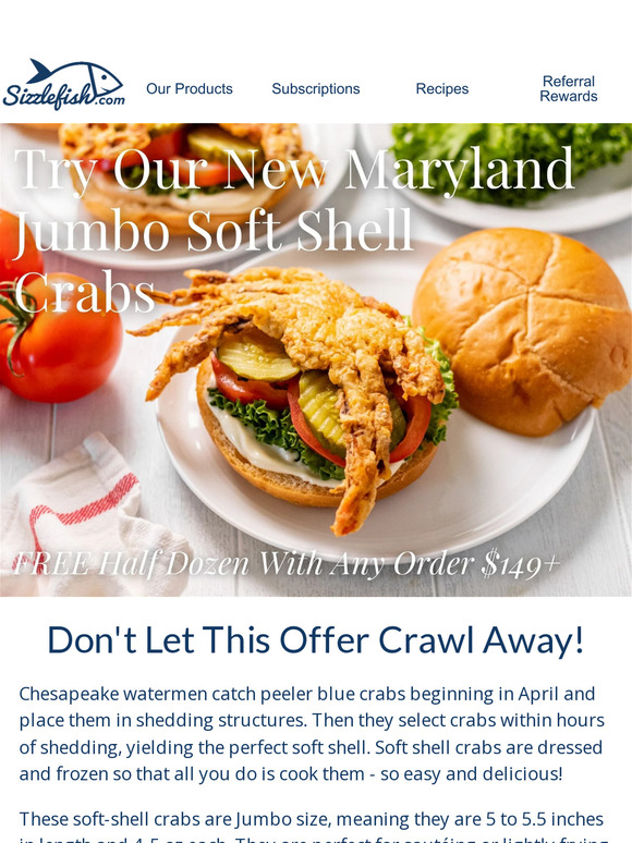 Sizzlefish: FREE Maryland Jumbo Soft-Shell Crabs With Your Next Order🦀 ...