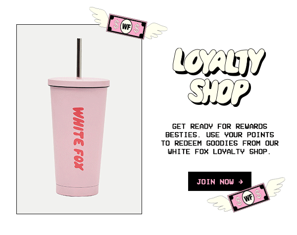 White Fox Boutique: Introducing: WHITE FOX LOYALTY CLUB 💓 | Milled