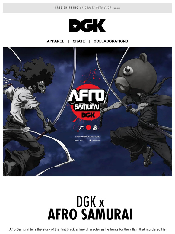 DGK: Dgk x Afro Samurai is here | Milled