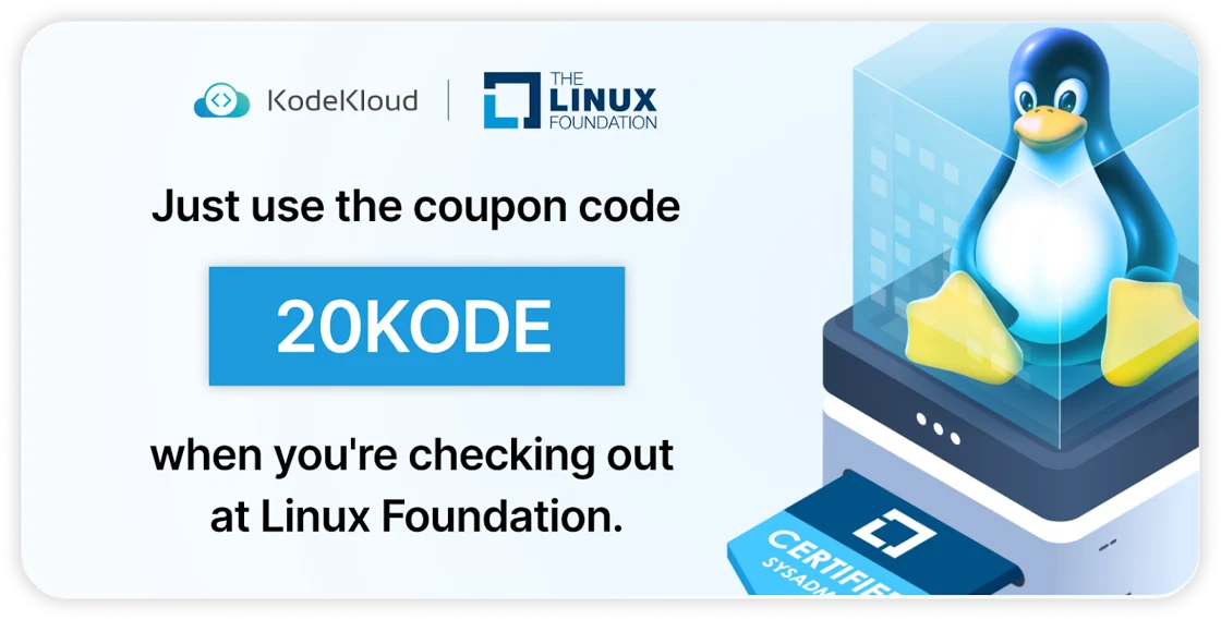 KodeKloud: KodeKloud exclusive 20% Discount on Linux Foundation Exams! | Milled
