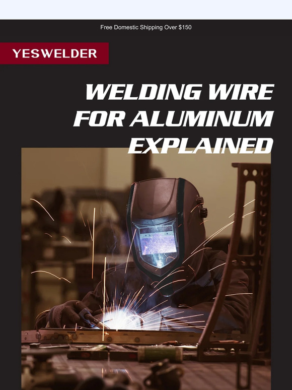 YesWelder: Welding Wire For Aluminum Explained | Milled