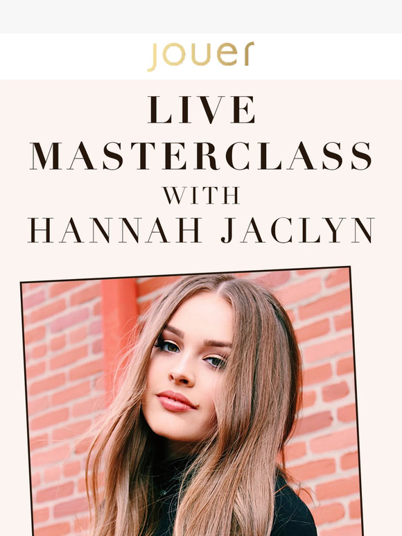 Jouer: Live Masterclass with MUA Hannah Jaclyn | Milled