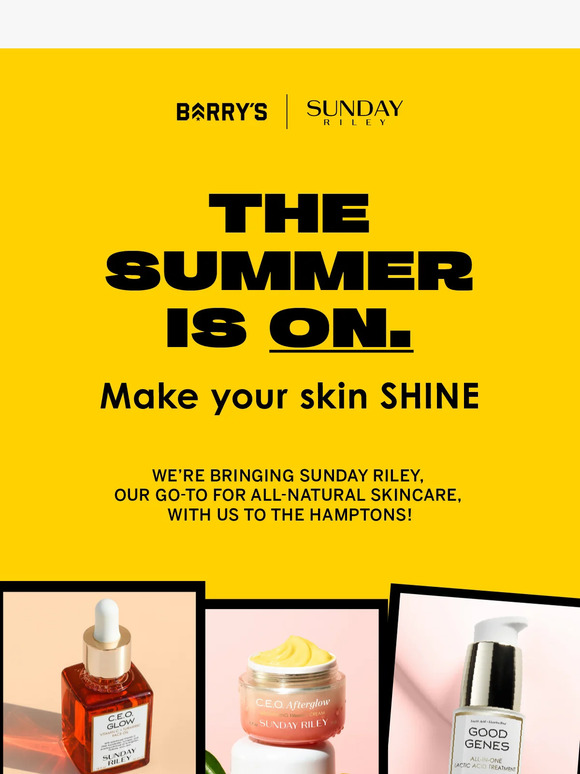 Barry's: Sunday Riley is headed to the Hamptons! | Milled