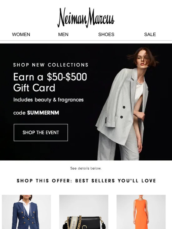 Neiman Marcus: Surprise! There's more time to claim your $50-$500 gift ...