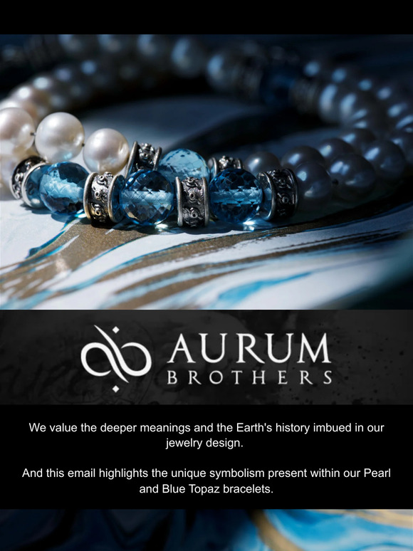 Aurum Brothers: Pearl & Topaz Designs: Symbols of Strength | Milled