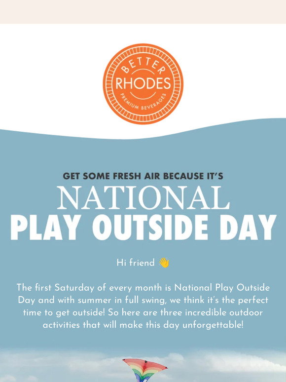 Better Rhodes: It's National Play Outside Day ☀️ | Milled