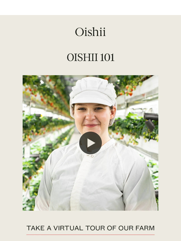 Oishii: Take a Tour of Our Farms 🍓🍃 ️ | Milled