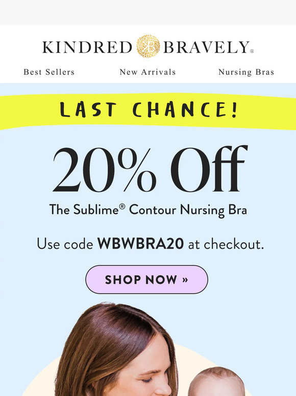 Kindred Bravely: Take 20% off this Sublime® bra! | Milled