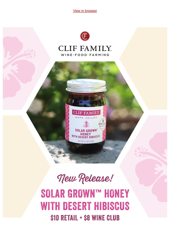 Clif Family Winery: A Burst of Floral Delight! 🍯 Introducing Solar Grown™ Hibiscus Honey 🌺 | Milled