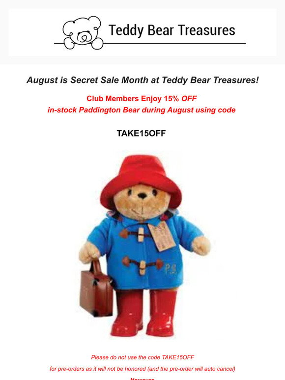 Teddy Bear Treasures: August is Paddington Bear Secret Sale Month at ...