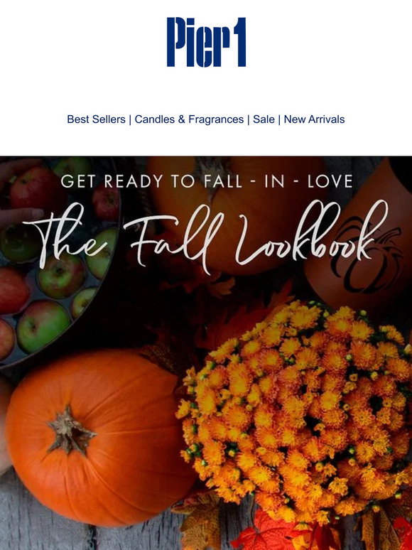 Pier 1: 🍂 Get Ready to Fall In Love! ️ Explore Our Lookbook + Enjoy Buy ...