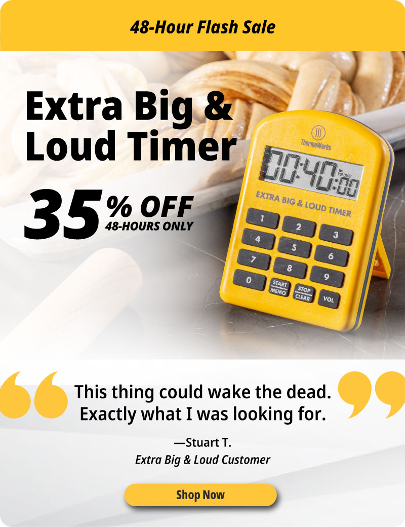 ThermoWorks: 48 Hours Only! 35% Off Extra Big & Loud Timer | Milled