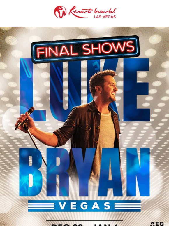 Resorts World: Luke Bryan’s Final Shows – Exclusive Early Access Offer ...
