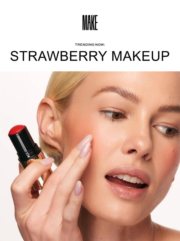 MAKE Beauty: Trend Alert: Strawberry Makeup | Milled