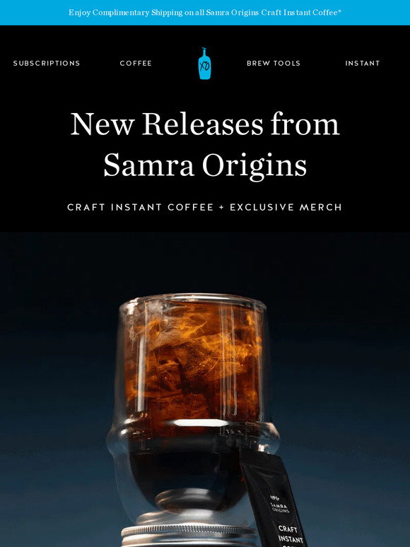 Blue Bottle Coffee: AVAILABLE NOW | Samra Origins Craft Instant Coffee ...