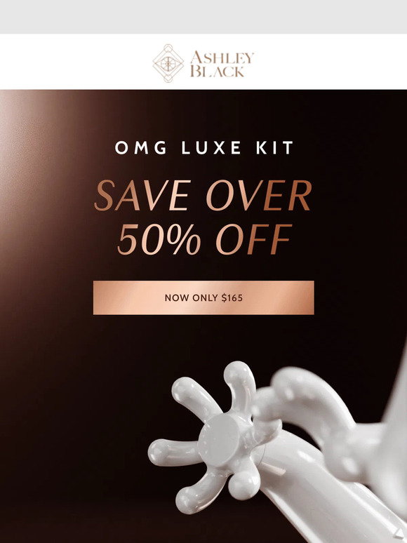 Ashley Black: Over Half Off Our OMG Luxe Kit: Now Only $165 | Milled