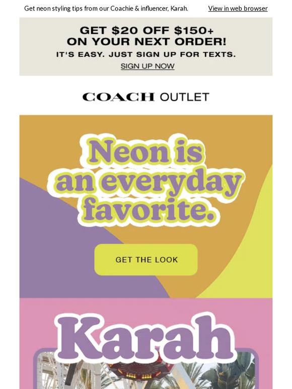 Coach: It's True: Neon Looks Good With Everything | Milled