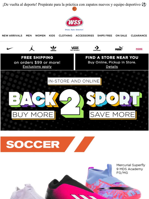 Shop WSS: Back 2 Sport! Gear up for practice with new shoes & athletic ...