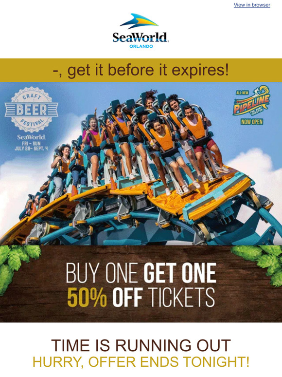 SeaWorld Parks: The ⏰ Is Ticking: Buy One Ticket, Get One 50% Off | Milled