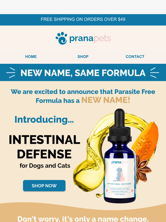 Prana Pets: Parasite Free Formula is now Intestinal Defense! | Milled