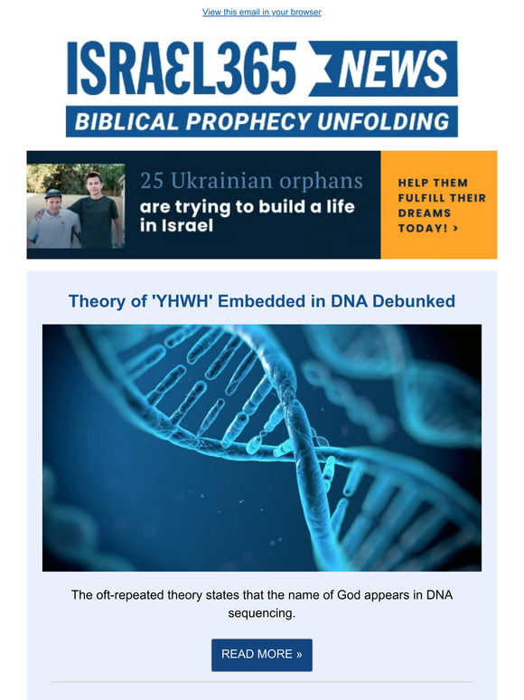 Israel365: Theory of 'YHWH' Embedded in DNA Debunked and Today's Top ...